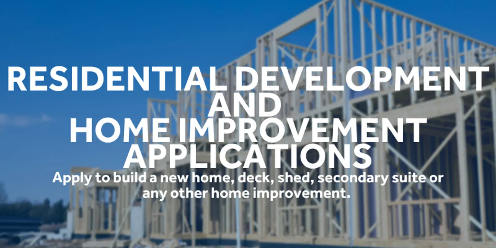 Residential Development and Home Improvement Applications | Town of ...